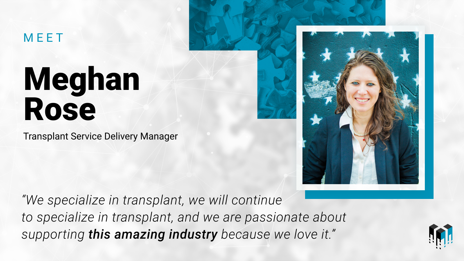 Meet Meghan Rose – Transplant Service Delivery Manager | Health Data Movers