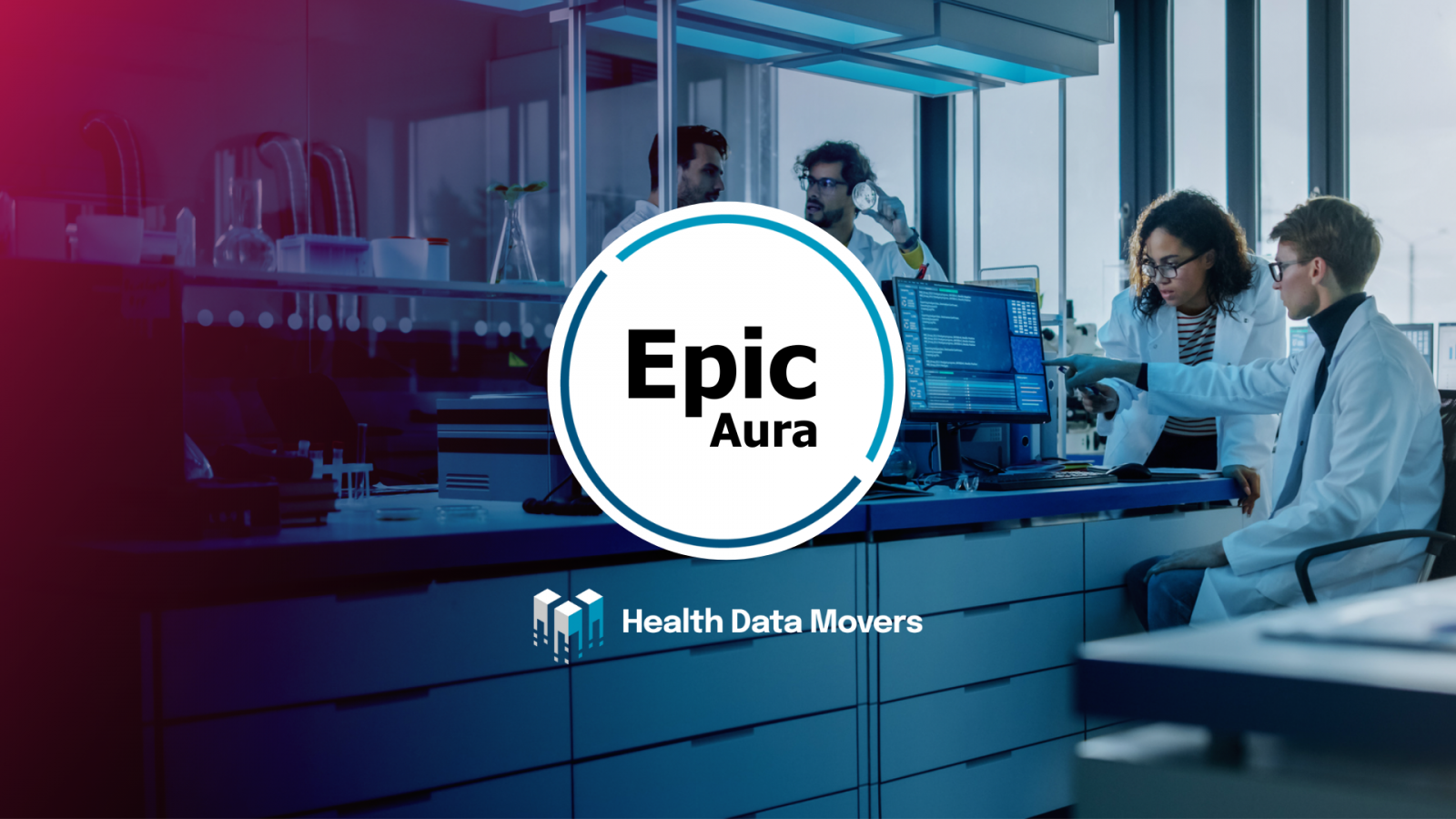 Lab Integration (Epic Aura) Services | Health Data Movers